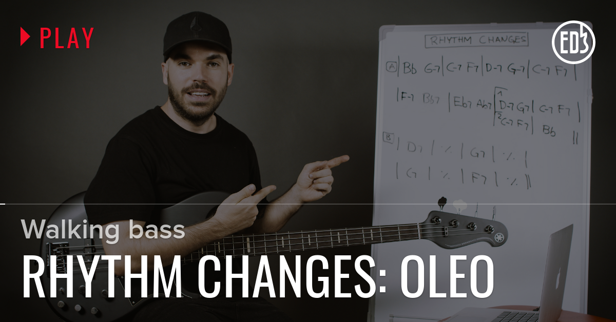 Rhythm Changes: Oleo - Walking bass